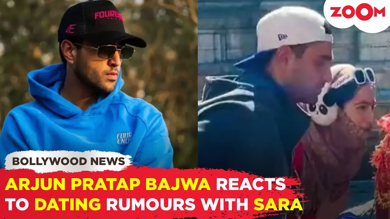 Sara Ali Khan's rumoured BF Arjun Pratap Bajwa on their DATING rumours: 'Whatever People have ...