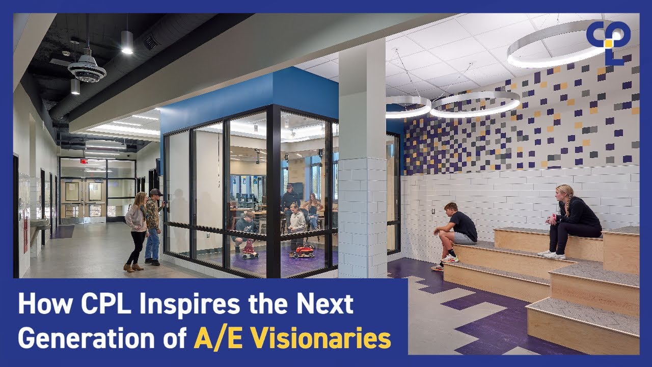 CPL K-12 Education Practice: Inspiring the Next Generation of A/E ...