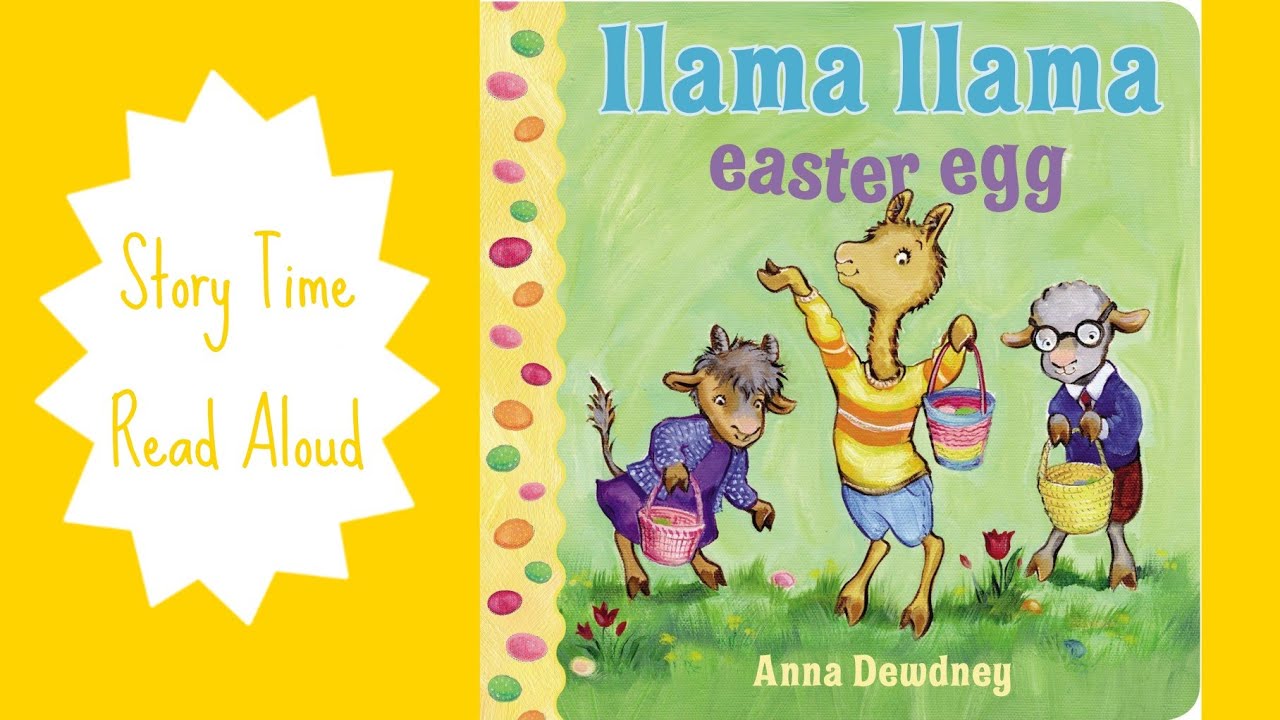 Llama Llama Easter Egg | Story Time Read Aloud | Shon's Stories - YouTube