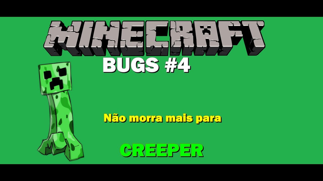Minecraft Bugs #4 : Não morra para Creepers - YouTube