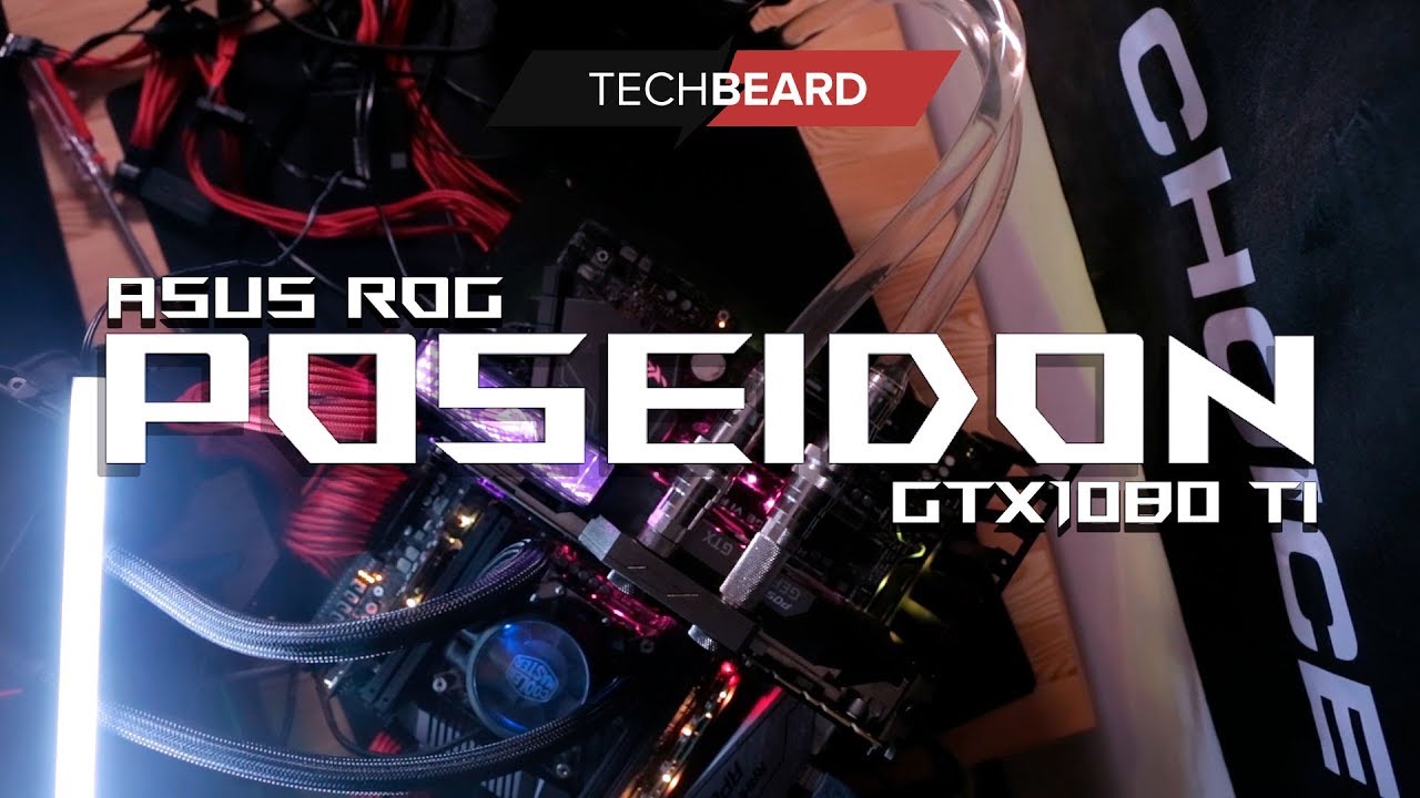 ASUS ROG POSEIDON GTX 1080 Ti Обзор И ПОДРОБНЫЙ ТЕСТ НА ВОДЕ! - YouTube