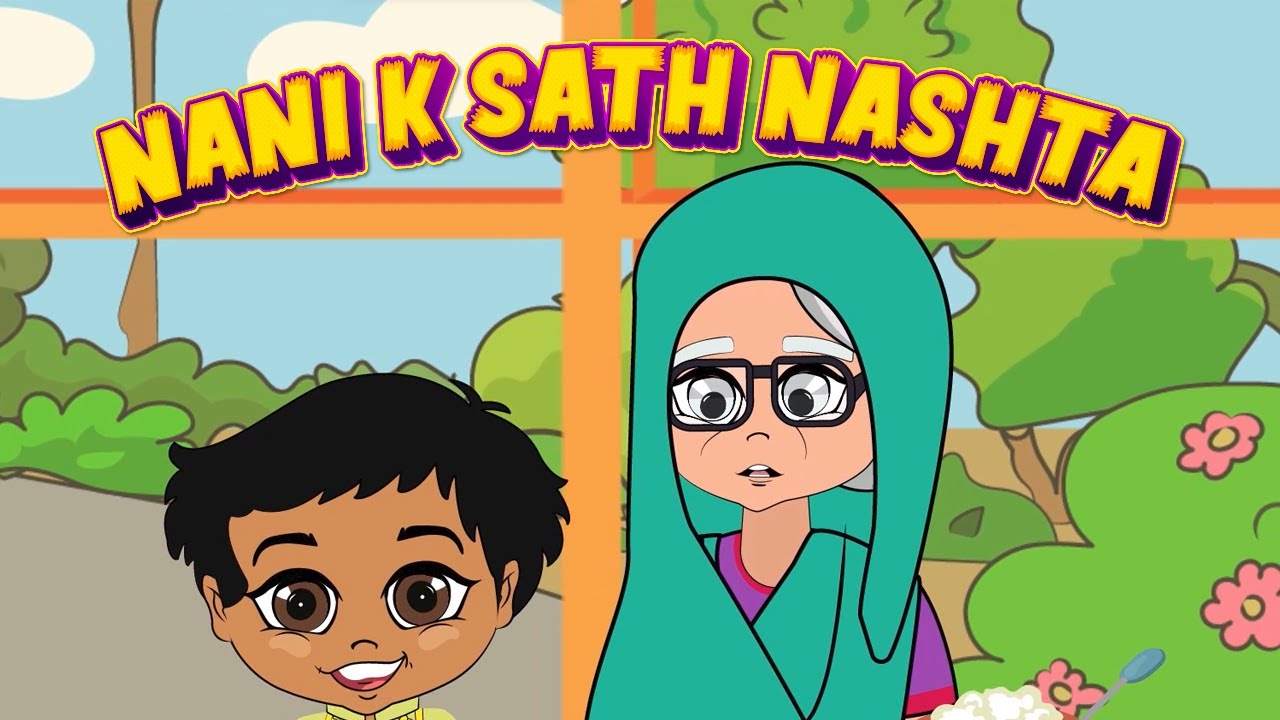 Nani Ke Sath Nashta | Animated Urdu Stories | Moral Story For Kids ...