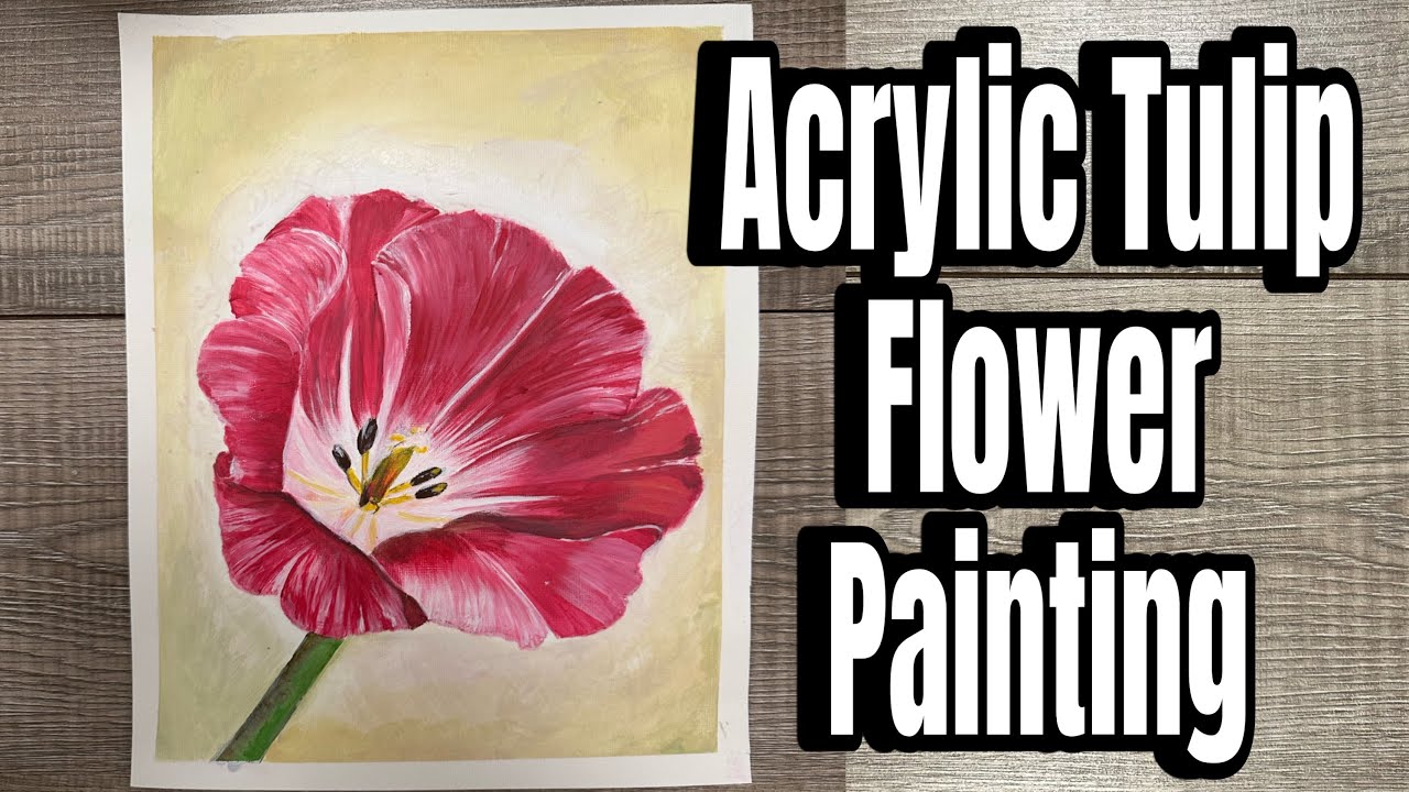 How to create a Mesmerizing Acrylic Tulip Painting/Easy Tutorial - YouTube