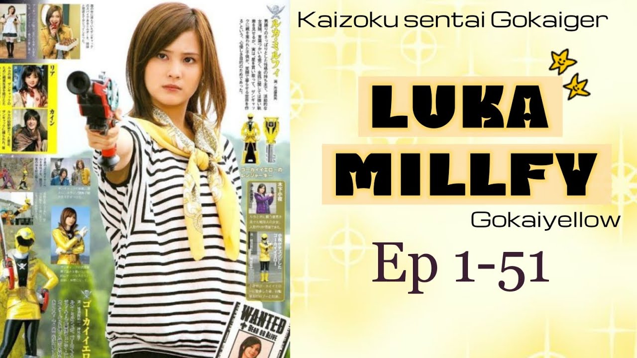 Luka Millfy_Gokaiyellow [Gokaiger ep 1-51] - YouTube