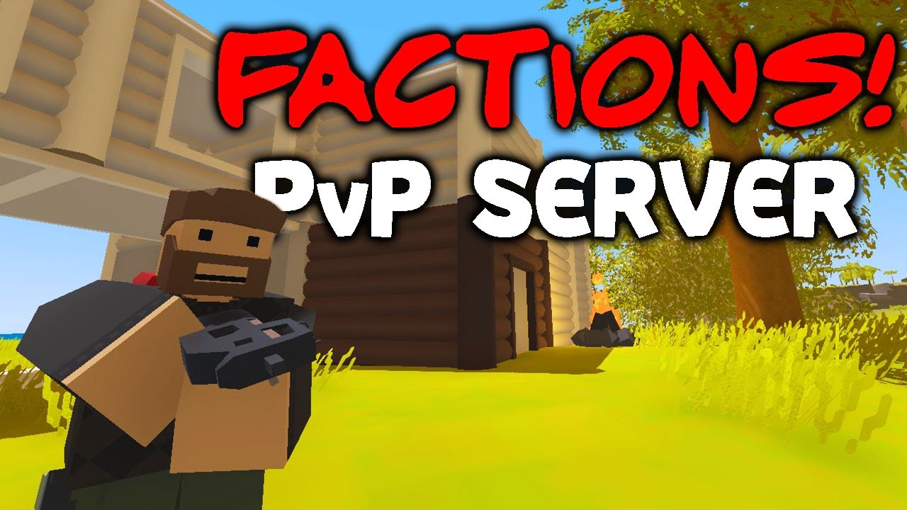 Unturned PvP Gameplay - Factions Server Ep 1 - Opening Day - YouTube