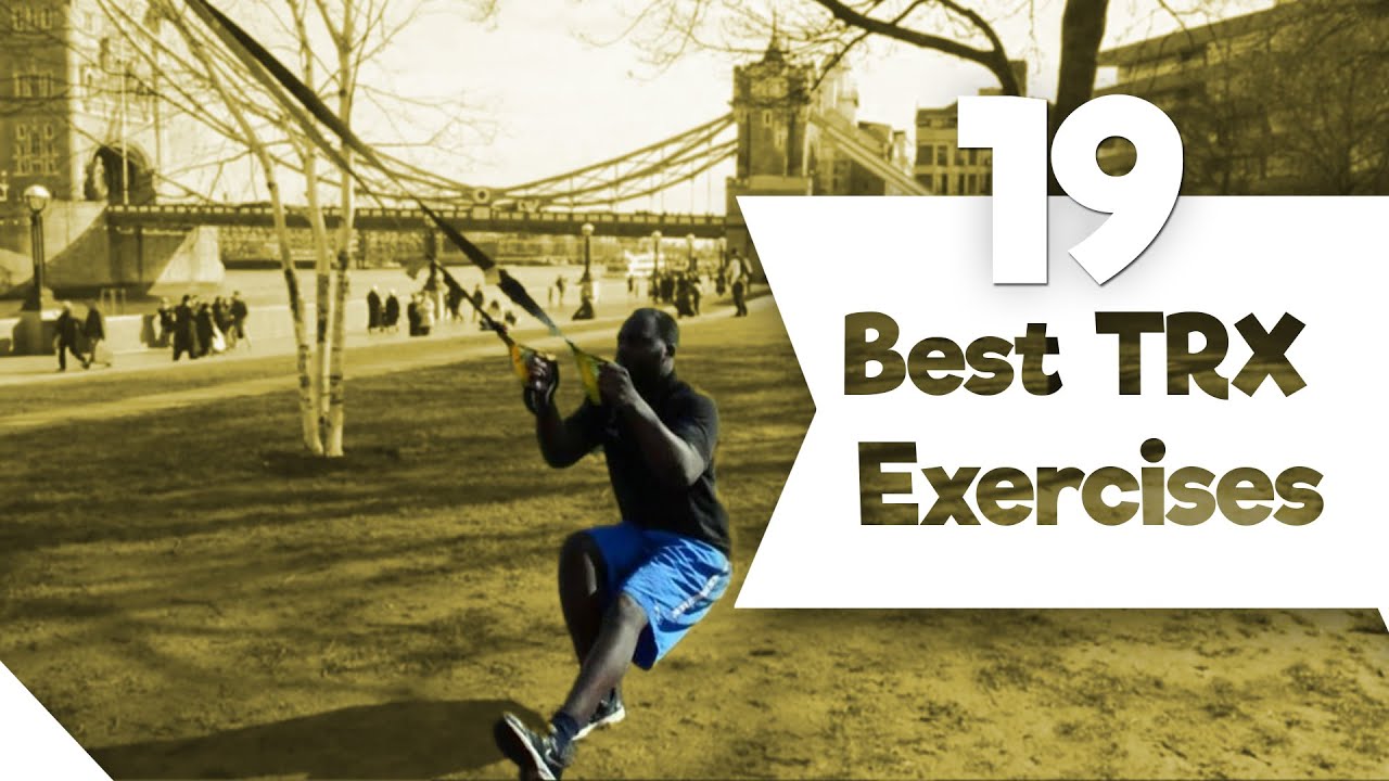 19 TRX exercises - Best suspension training exercises for your workout ...