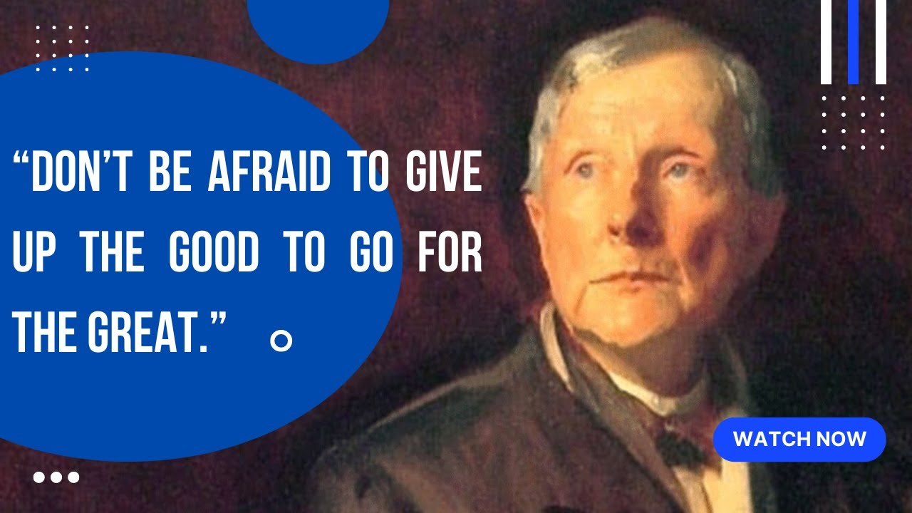 An America's Oil King Quotes which are better known in youth to ...