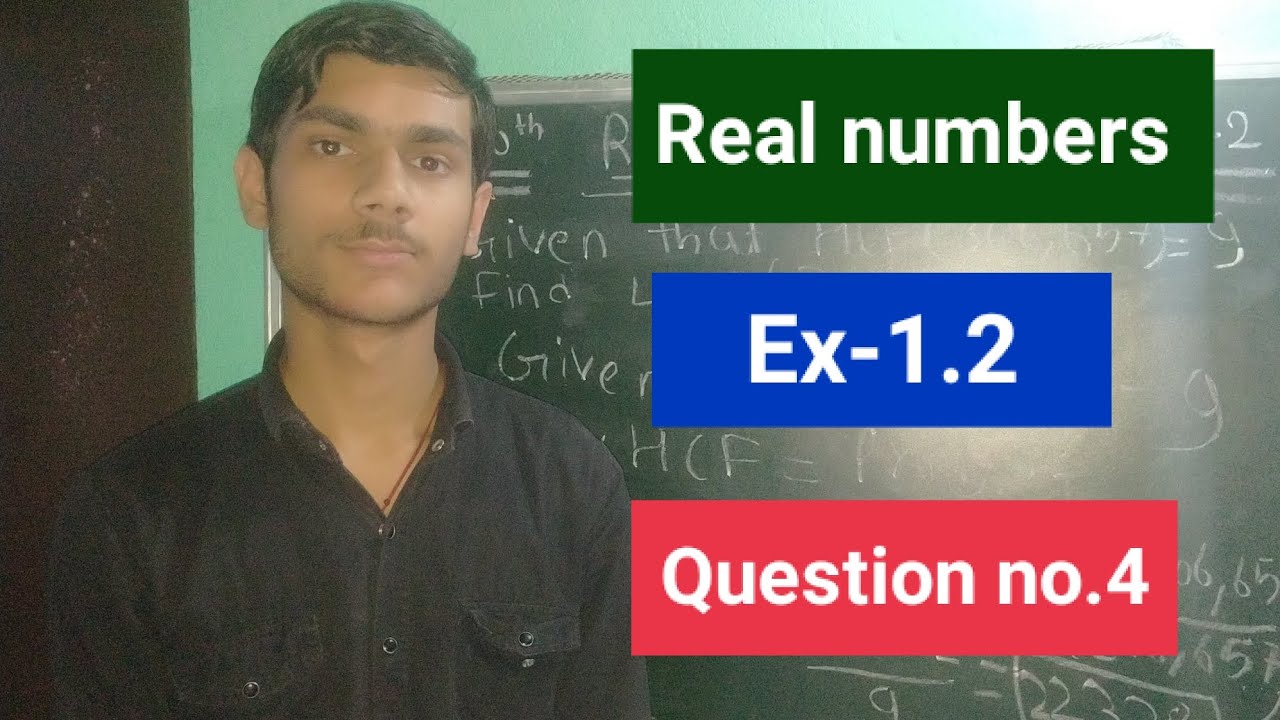 Real numbers||Questions solution||Exercise 1.2||Class 10th|| - YouTube