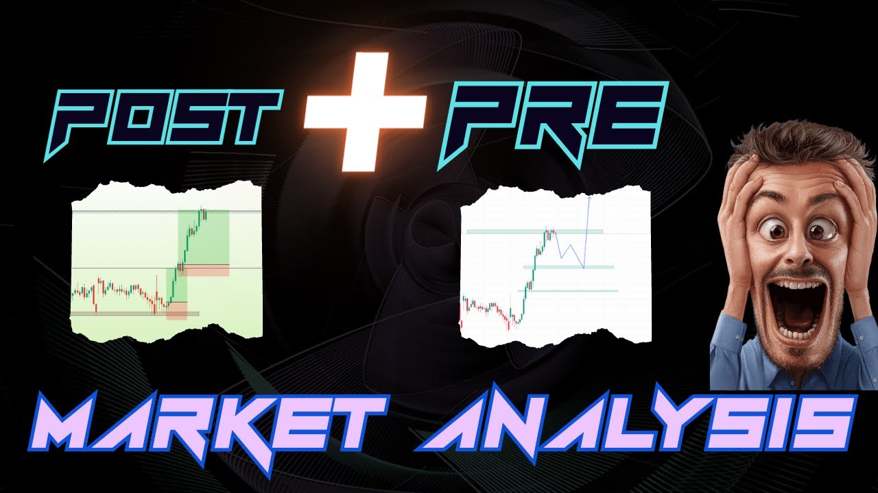 PRE MARKET ANALYSIS +POST MARKET ANALYSIS - YouTube
