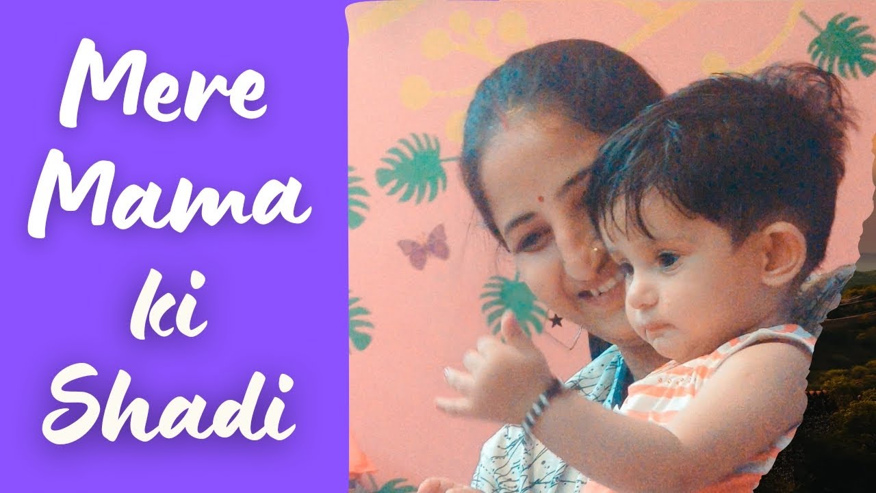 Mama Ki Shaadi - YouTube