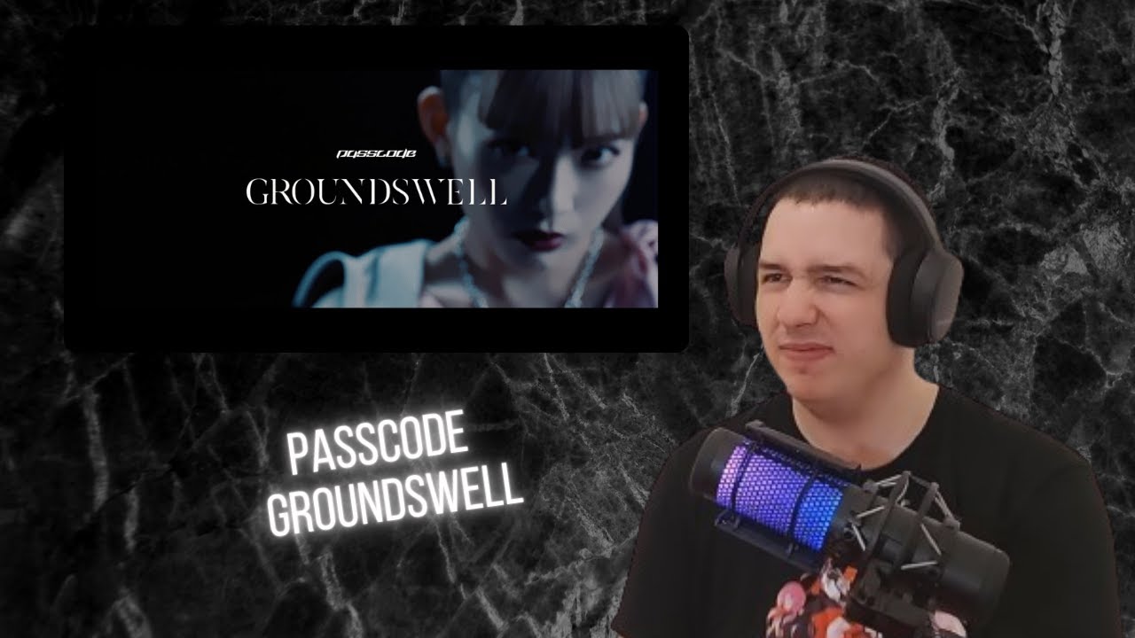 French Guy First Time Reacting To PassCode - GROUNDSWELL - YouTube