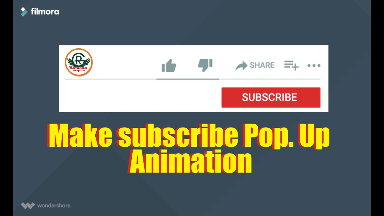how to make Subscribe popup animation for youtube videos/wondershare ...