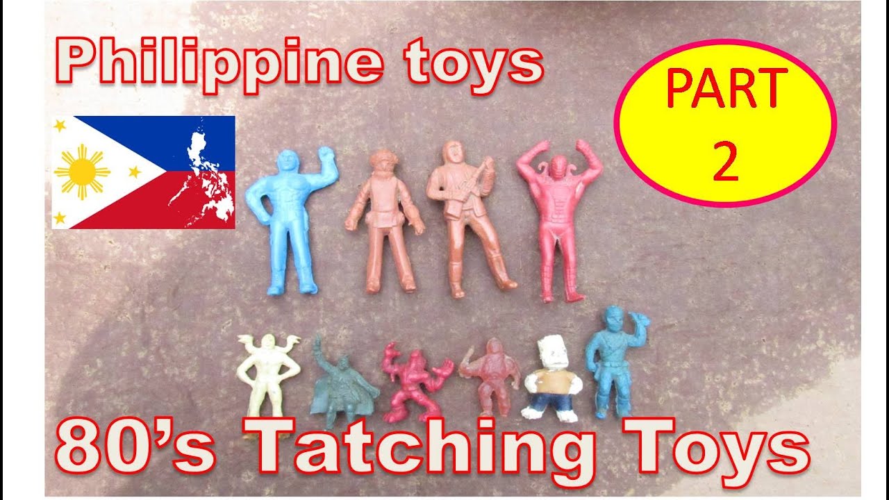 80 s Philippine Toys Tatching Toys Show And Tell PART 2 Raw Video 80-s-philippine-toys-tatching-toys-show-and-tell-part-2-raw-video