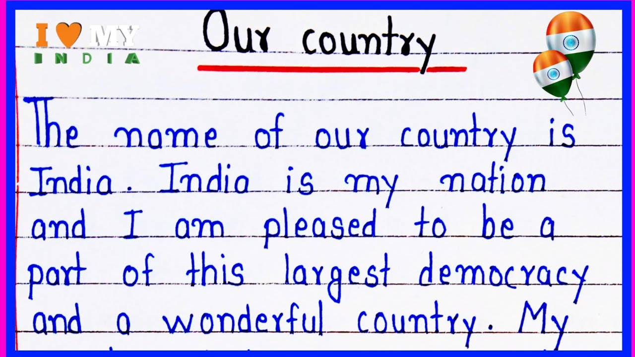 Our country essay in english || Essay on my country india in english ...