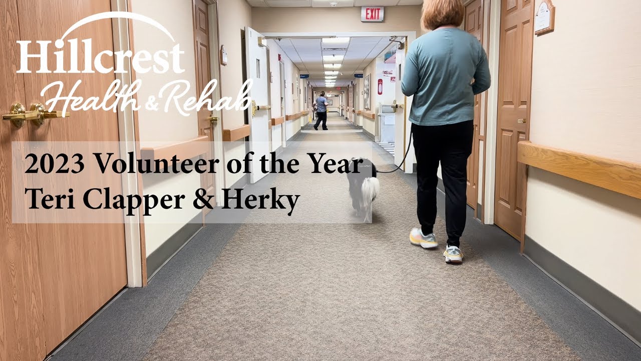 2023 Volunteer of the Year – Hillcrest Health & Rehab - YouTube