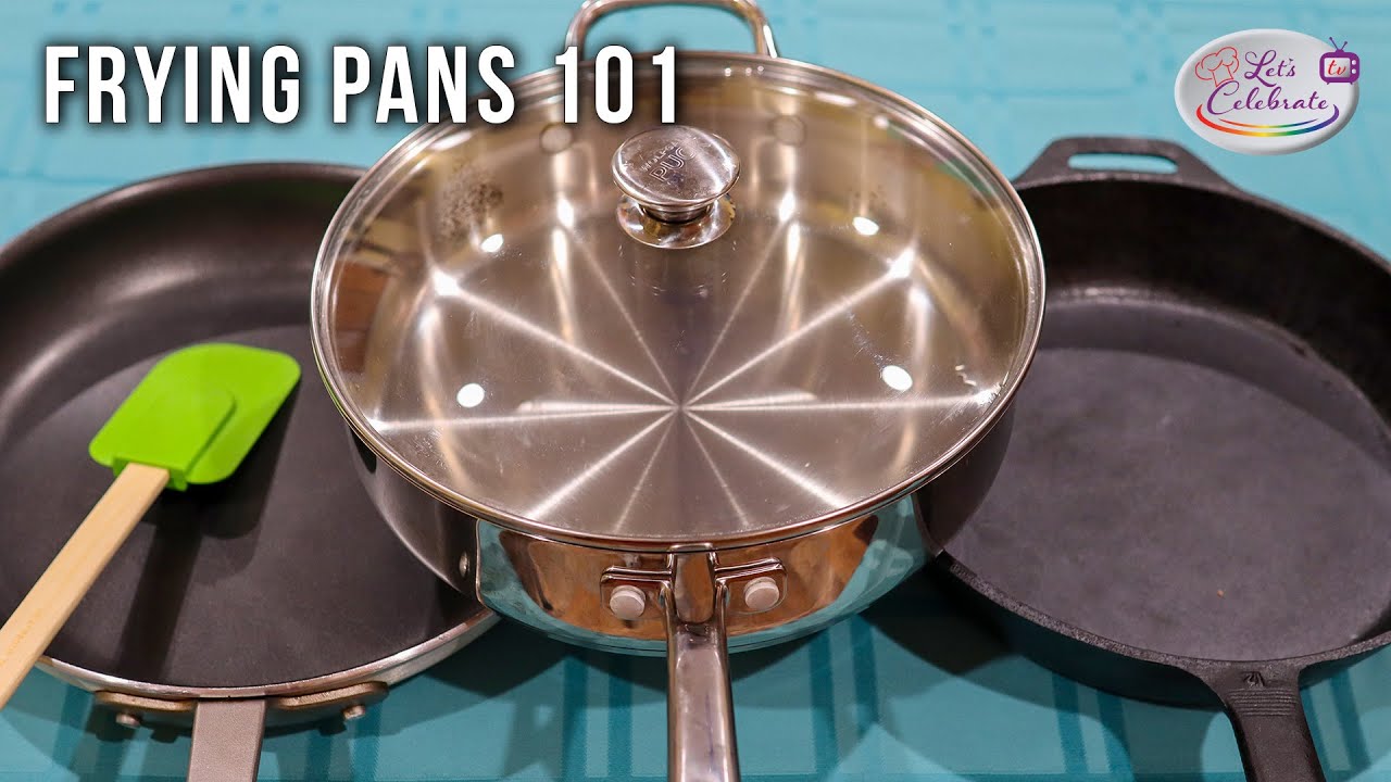 Frying Pans 101 - The Tale of 3 Skillets | Basic Kitchen Skills - YouTube