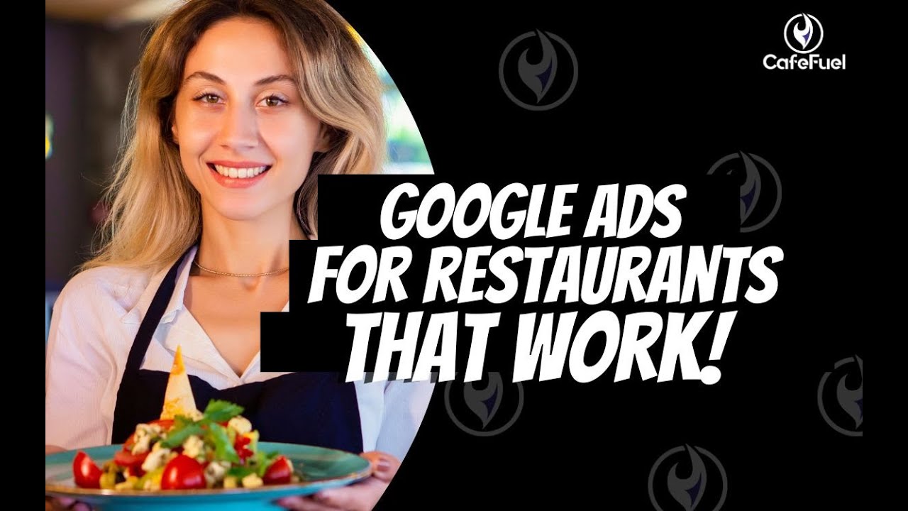 Google Ads For Restaurants That Work Today | Think Tank Thursday With ...