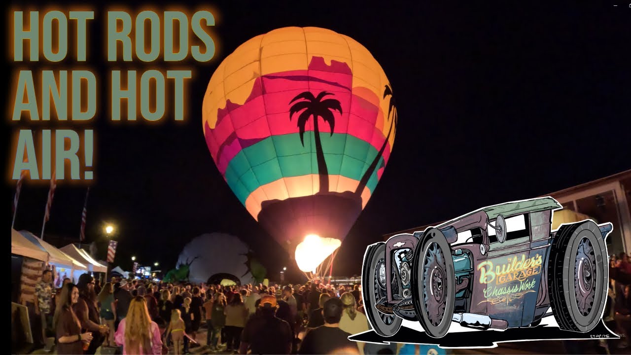 Hotrods & Hot air! ( DINAH SOAR DAYS!) VERNAL UTAH - YouTube