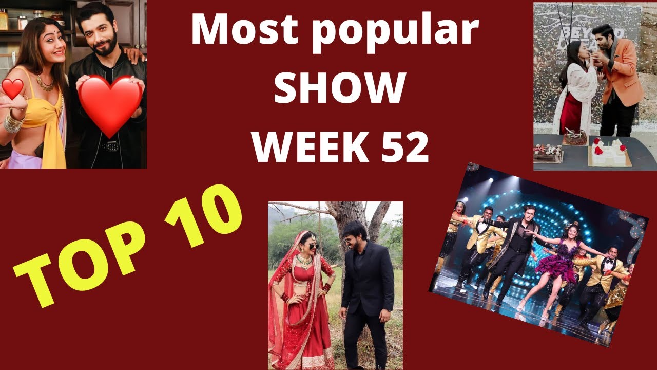 TOP 10 MOST POPULAR SHOW WEEK 52 - YouTube