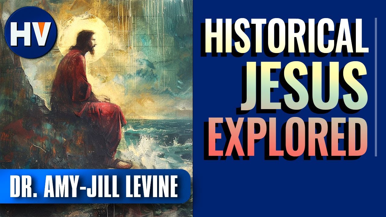 The Historical Jesus in Context | Dr. Amy-Jill Levine - YouTube
