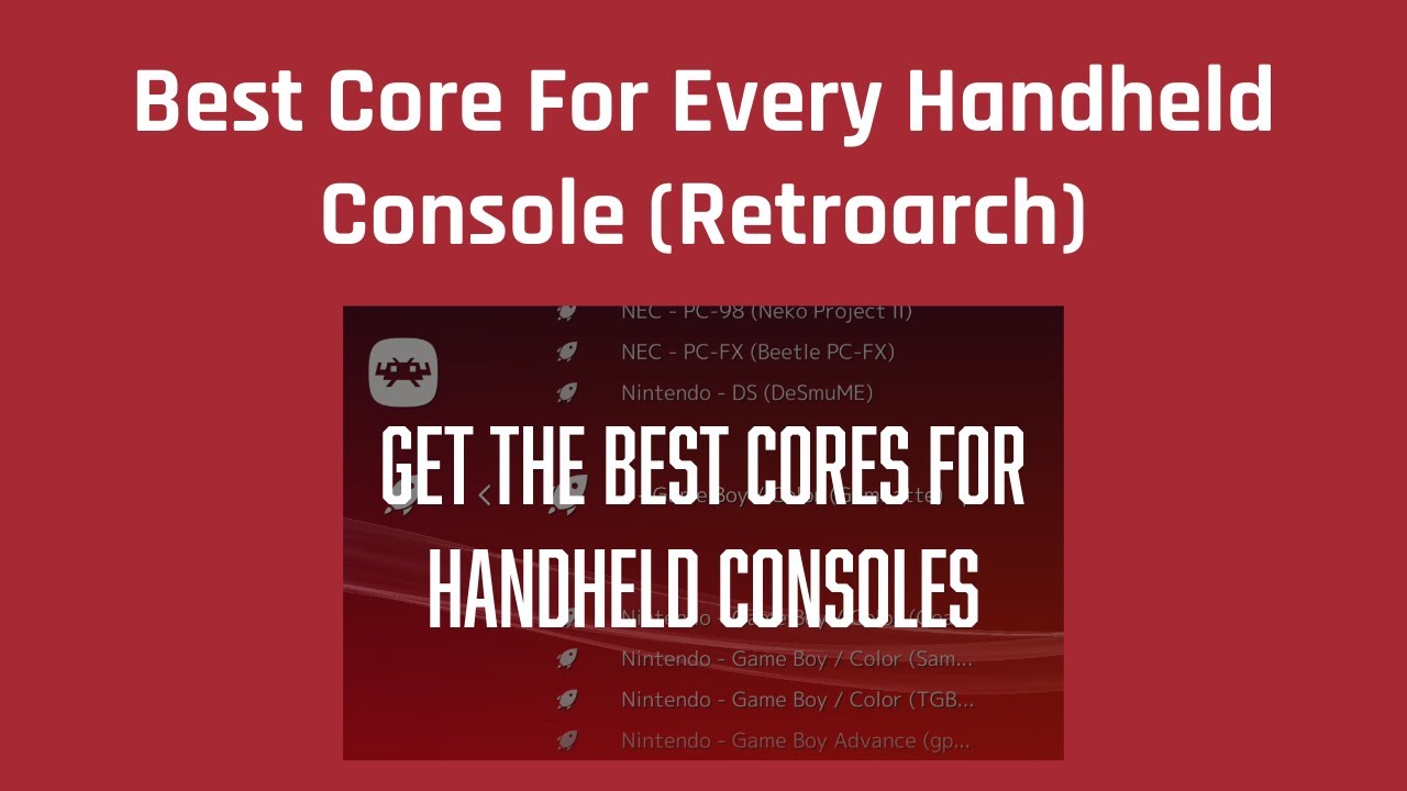 Best Core For Every Handheld Console (Retroarch) - YouTube