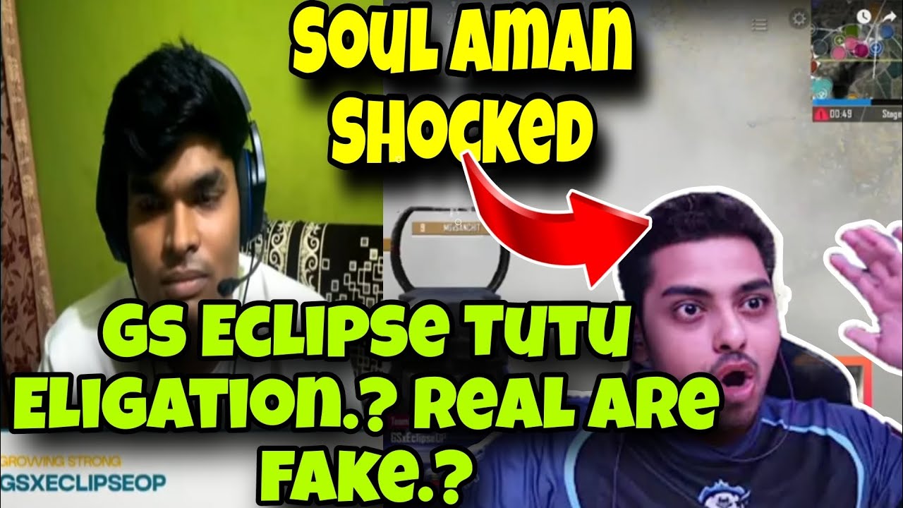 Tutu Gs Eclipse op Eligation Pov 😱 | Soul Aman Shocked On Gs Eclipse ...