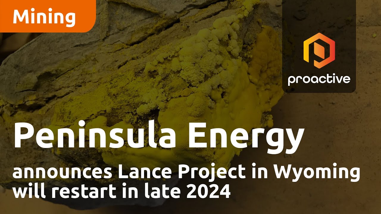 Peninsula Energy announces Lance Project in Wyoming will restart in ...