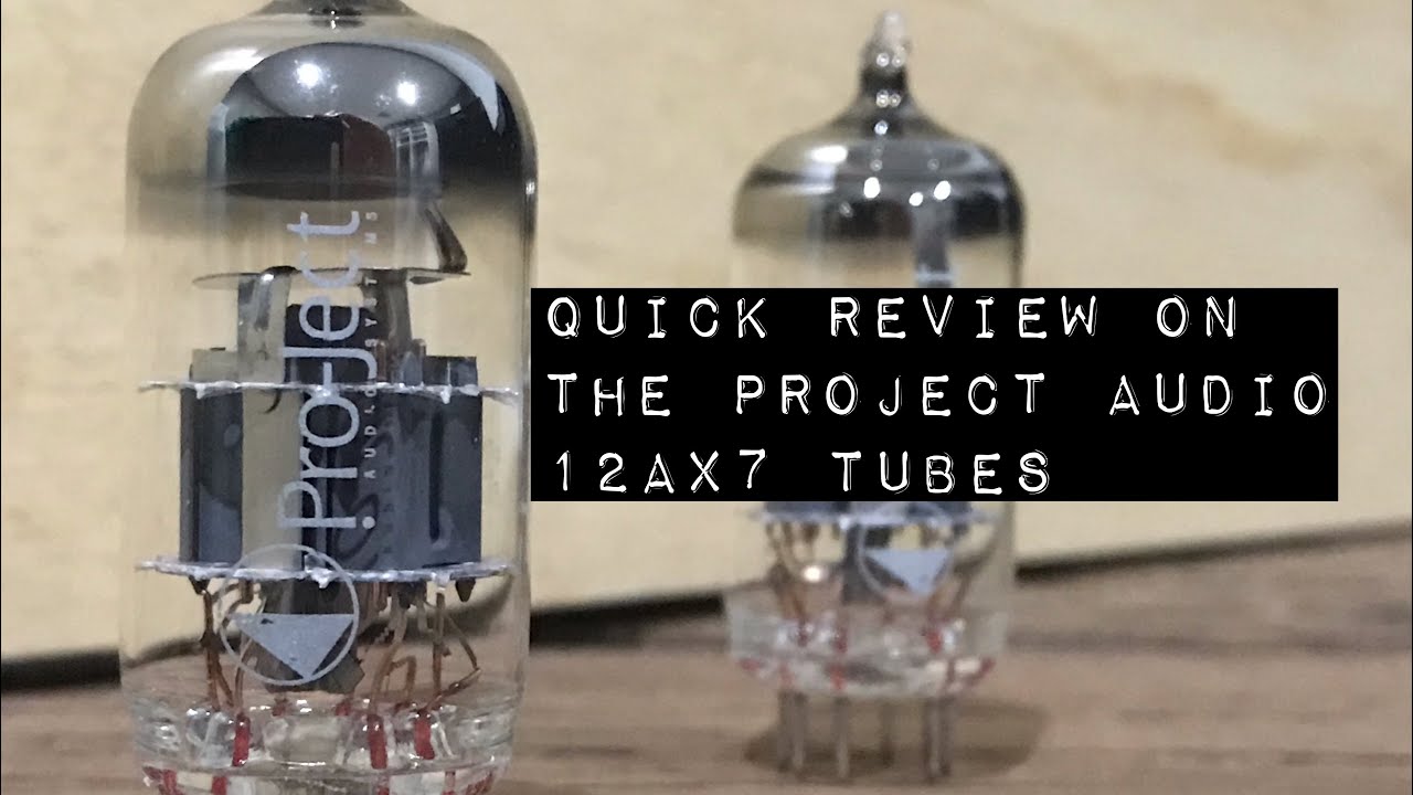 Project Audio 12AX7 tubes | My thoughts - quick review - part 2 - YouTube