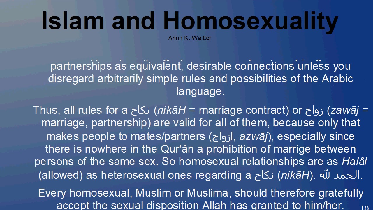 Islam and Homosexuality only according to Qur'ân and authentic Hadîths ...