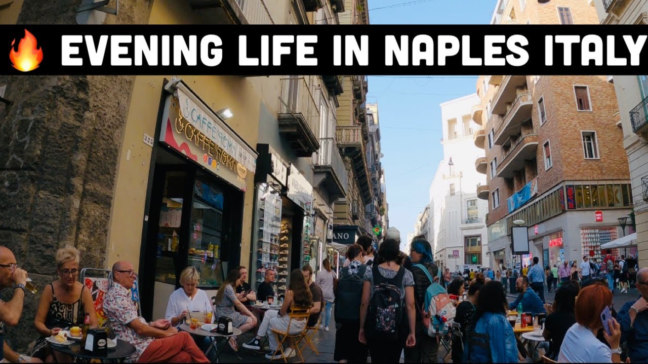 🔥 Hot Evening Life in Naples Italy Walk City Tour, Naples ITALY - YouTube