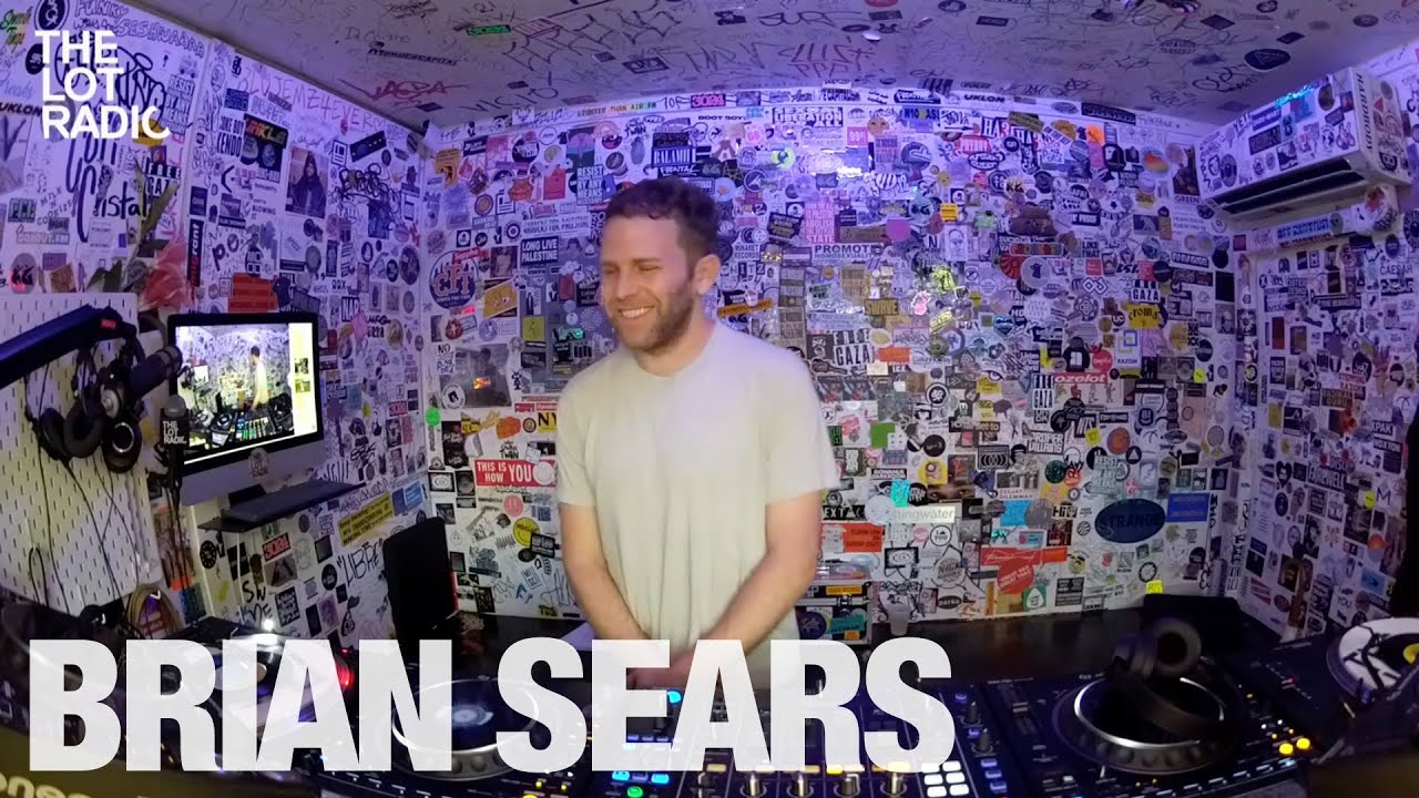 BRIAN SEARS @ The Lot Radio 07 21 2024 - YouTube