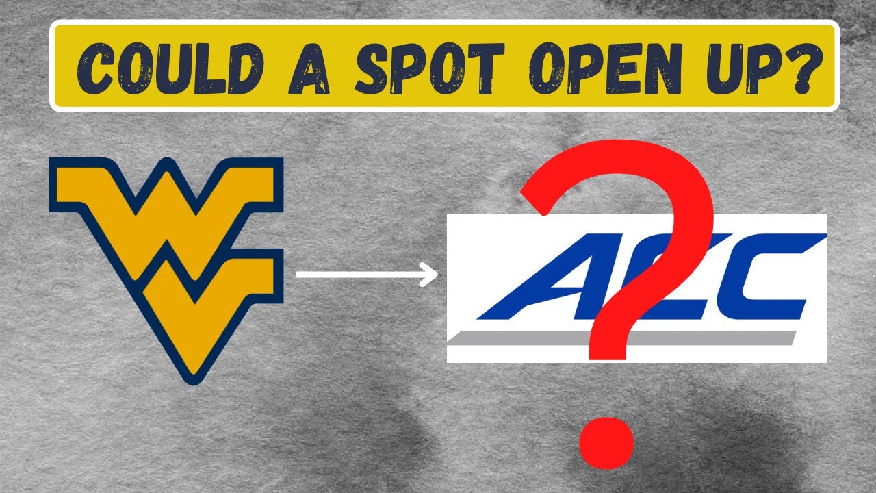 Who Could West Virginia Replace in the ACC? | Conference Realignment ...