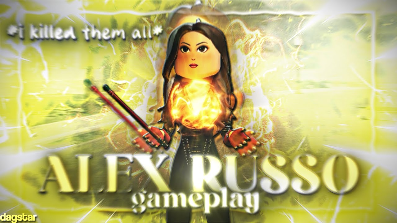 *TOXIC* ALEX RUSSO GAMEPLAY 🪄 | ROTM ROBLOX | DAGSTAR - YouTube