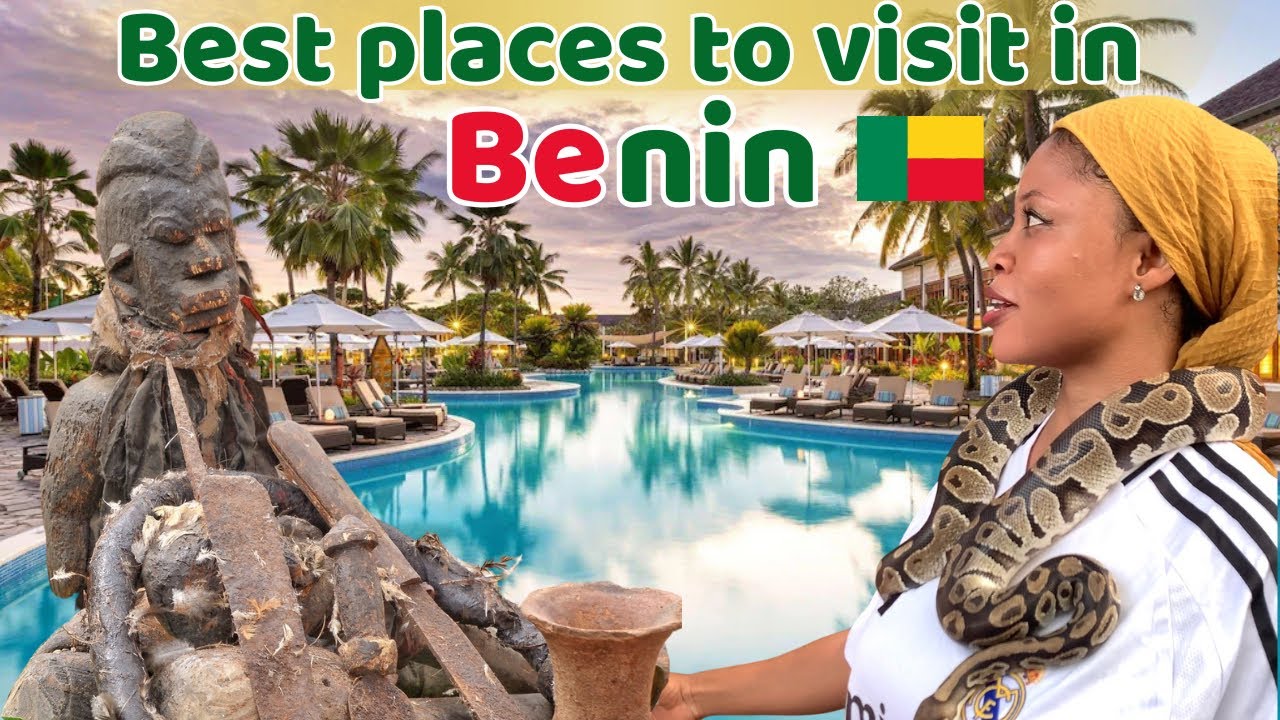 Watch this before you visit Benin🇧🇯/ Best places to visit! - YouTube