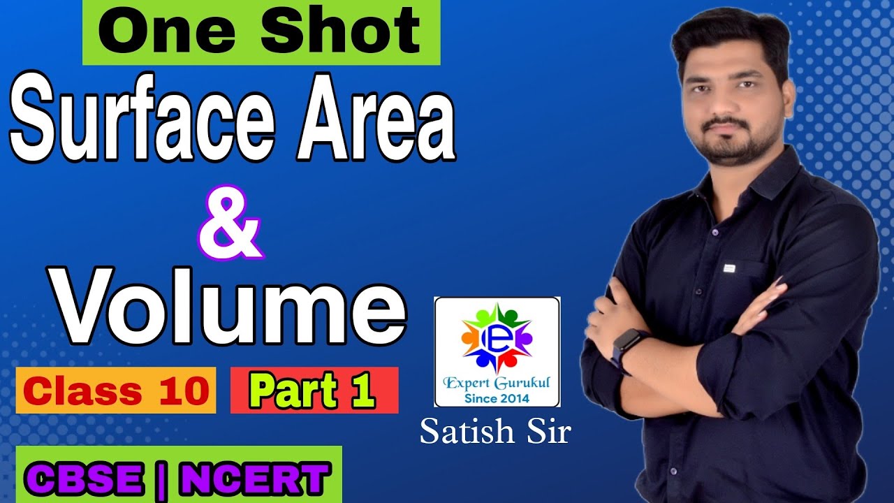 Surface Area And Volume Class 10 CBSE NCERT One Shot Video By surface-area-and-volume-class-10-cbse-ncert-one-shot-video-by