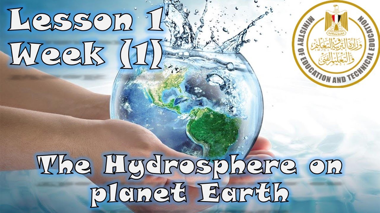 Integrated Sciences - Sec. 1 - 1st term - lesson 1 - The Hydrosphere on ...