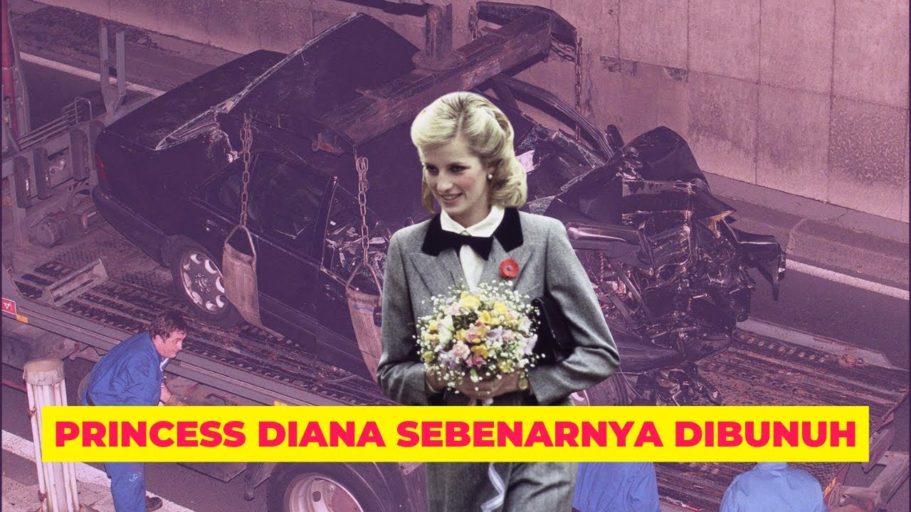 Seri Konspirasi Dunia (4): Kematian Princess Diana - YouTube