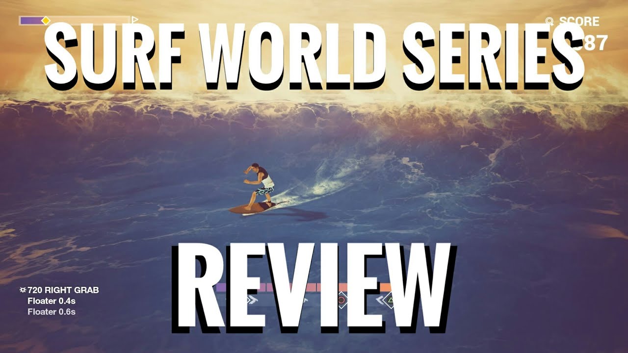 Surf World Series | Review (PS4, XB1, PC) - Surfs Up Or A Total Wipeout ...