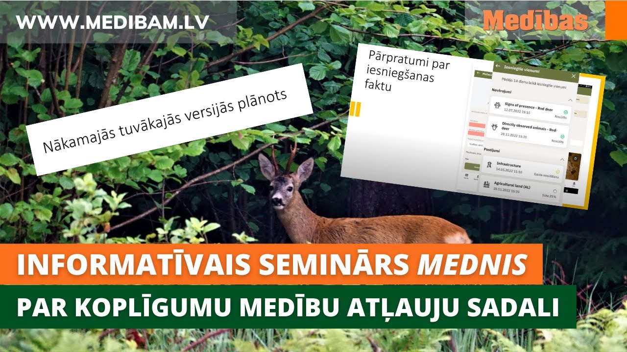 Informatīvais seminārs "Mednis" par koplīgumu medību atļauju sadali ...