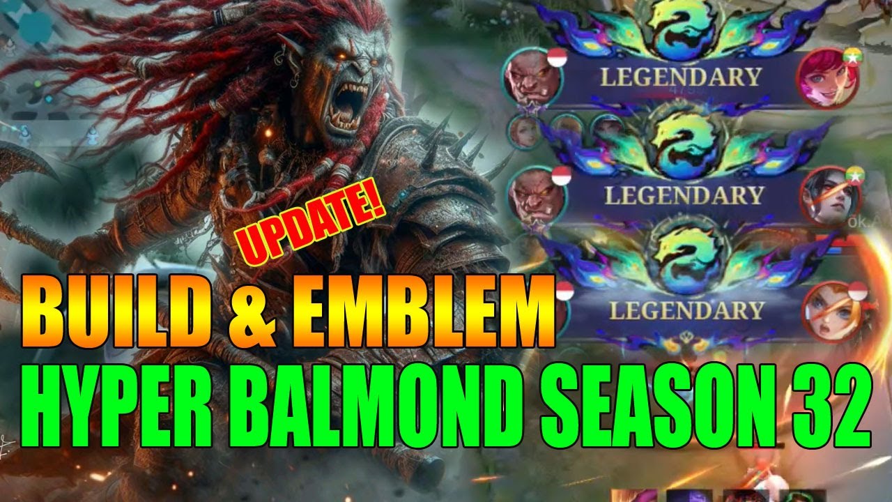 UPDATE! Set Emblem & Build Balmond Hyper Awal Season 32 yang Perlu ...