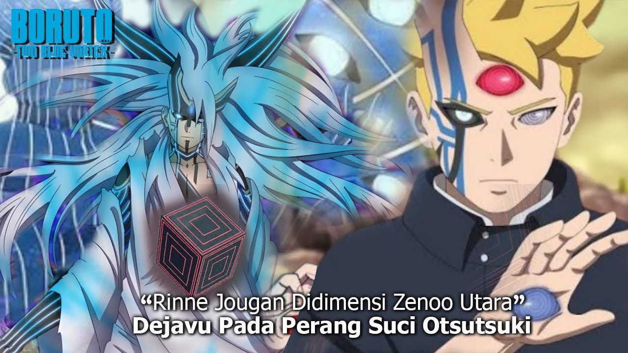 RINNE JOUGAN GOD - BORUTO TWO BLUE VORTEX 15 PART 147 - BORUTO EPISODE ...