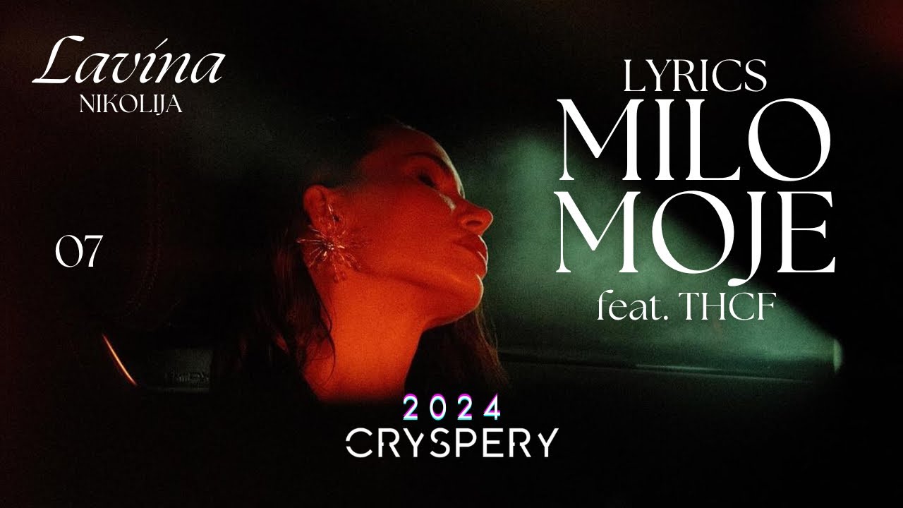 Nikolija - Milo moje [feat. THCF] (Lyrics Video | Album Lavina) - YouTube