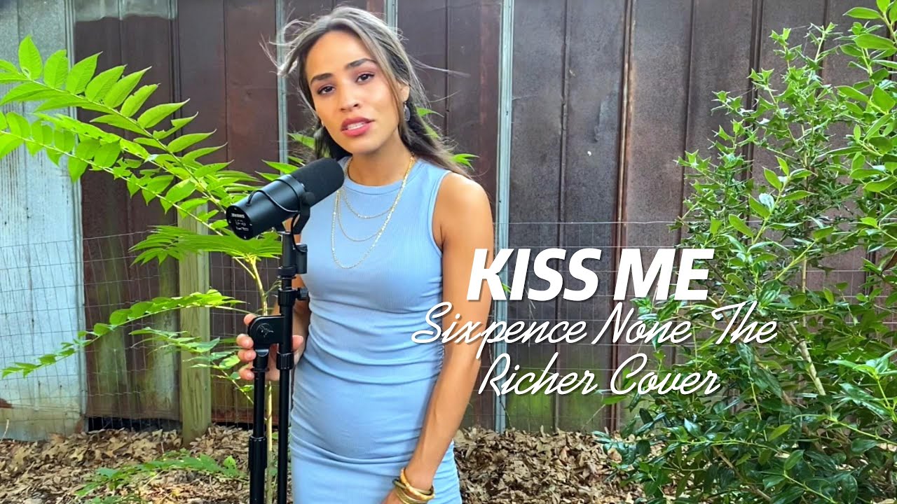 KISS ME - ACOUSTIC COVER VIDEO (keys, tambourine, dynamic female vocals ...