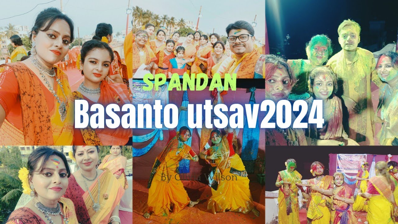 Basanta Utsav 2024 ll Spandan Basanta Utsav ll কিভাবে এইবার বসন্ত উৎসব ...