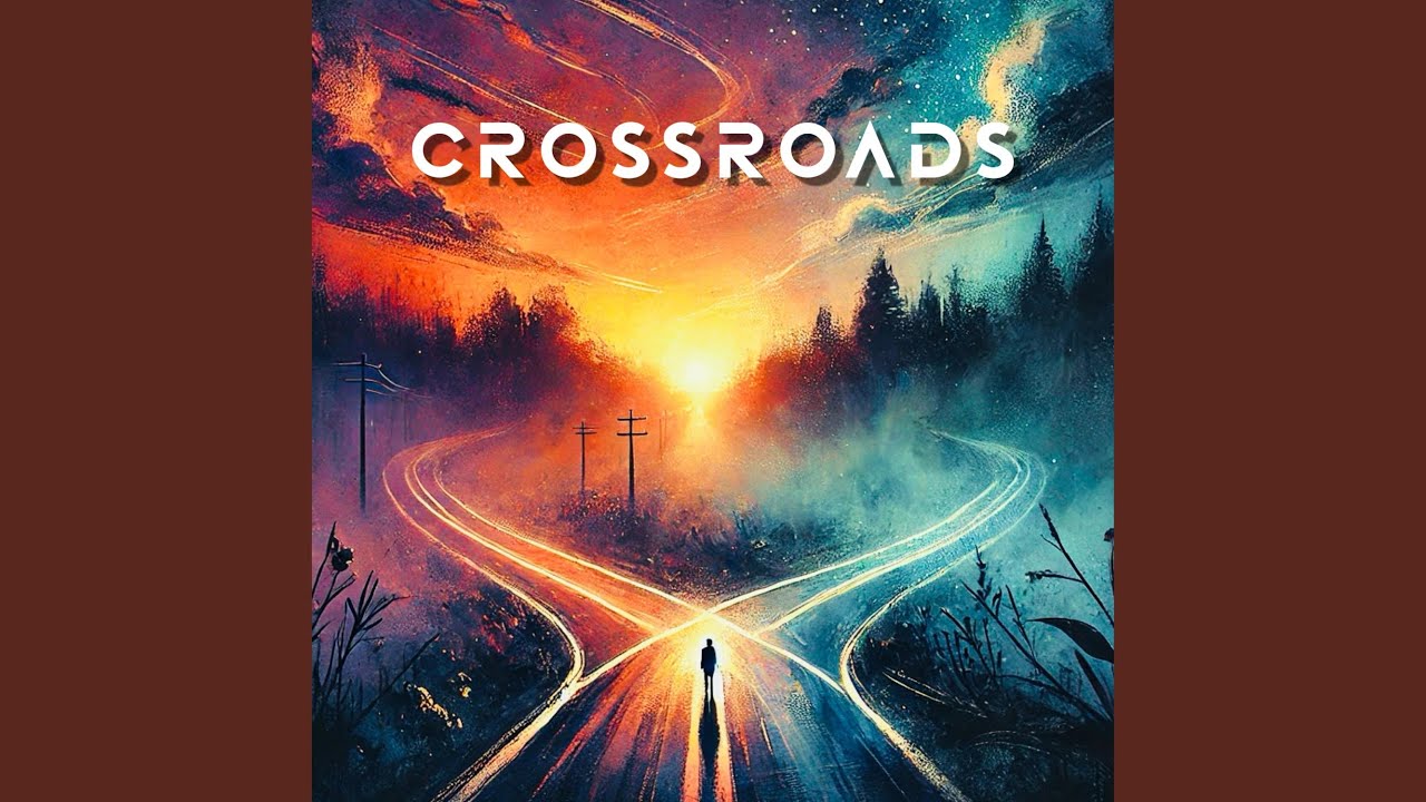 Crossroads - YouTube