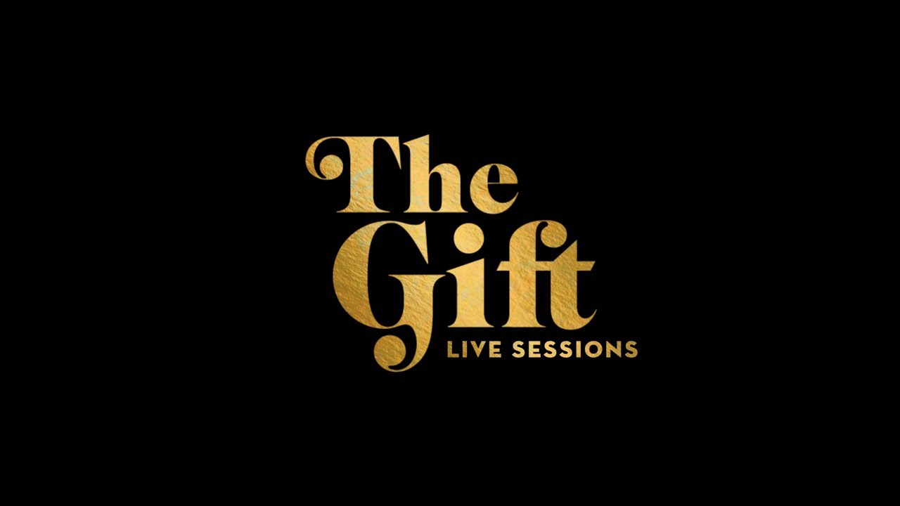 116 - The Gift Live Sessions & Deluxe Album Coming Soon | Official ...
