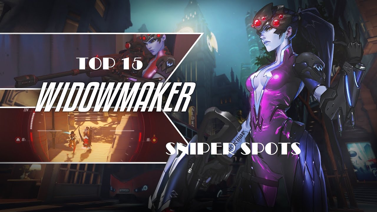 OVERWATCH - Top 15 best Widowmaker Sniper Spots - YouTube