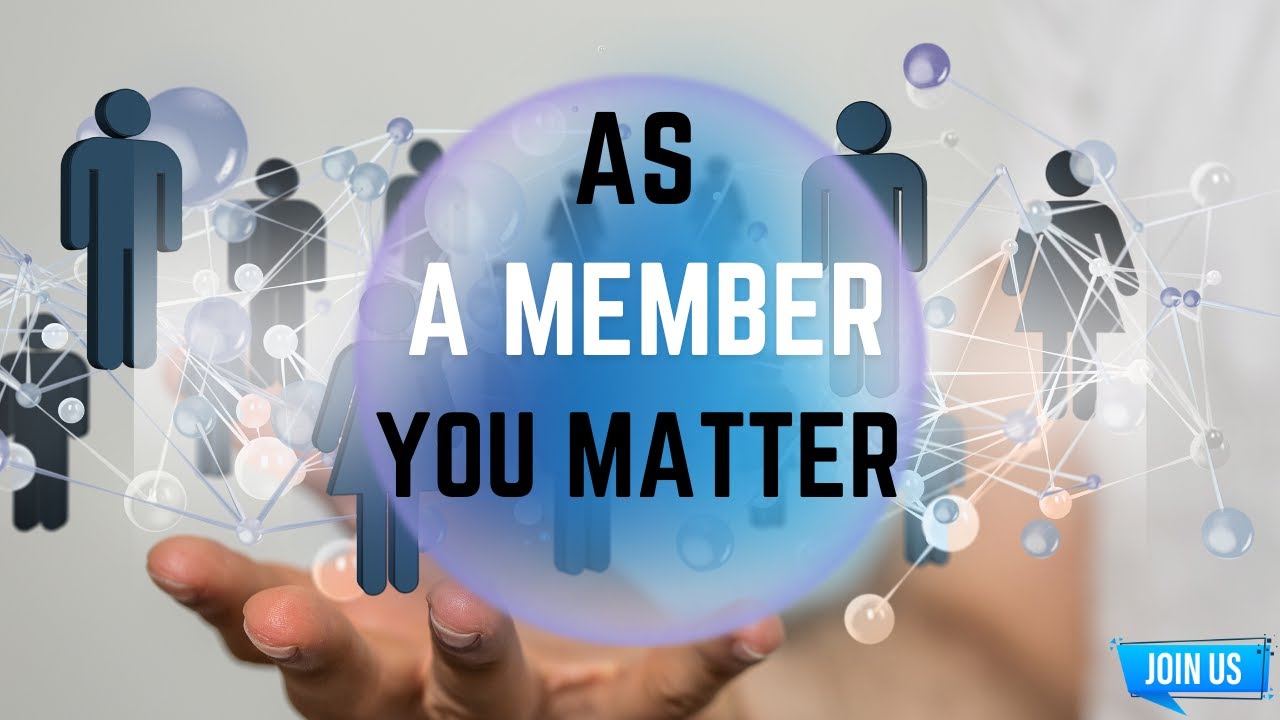 EVERY MEMBER MATTERS - YouTube