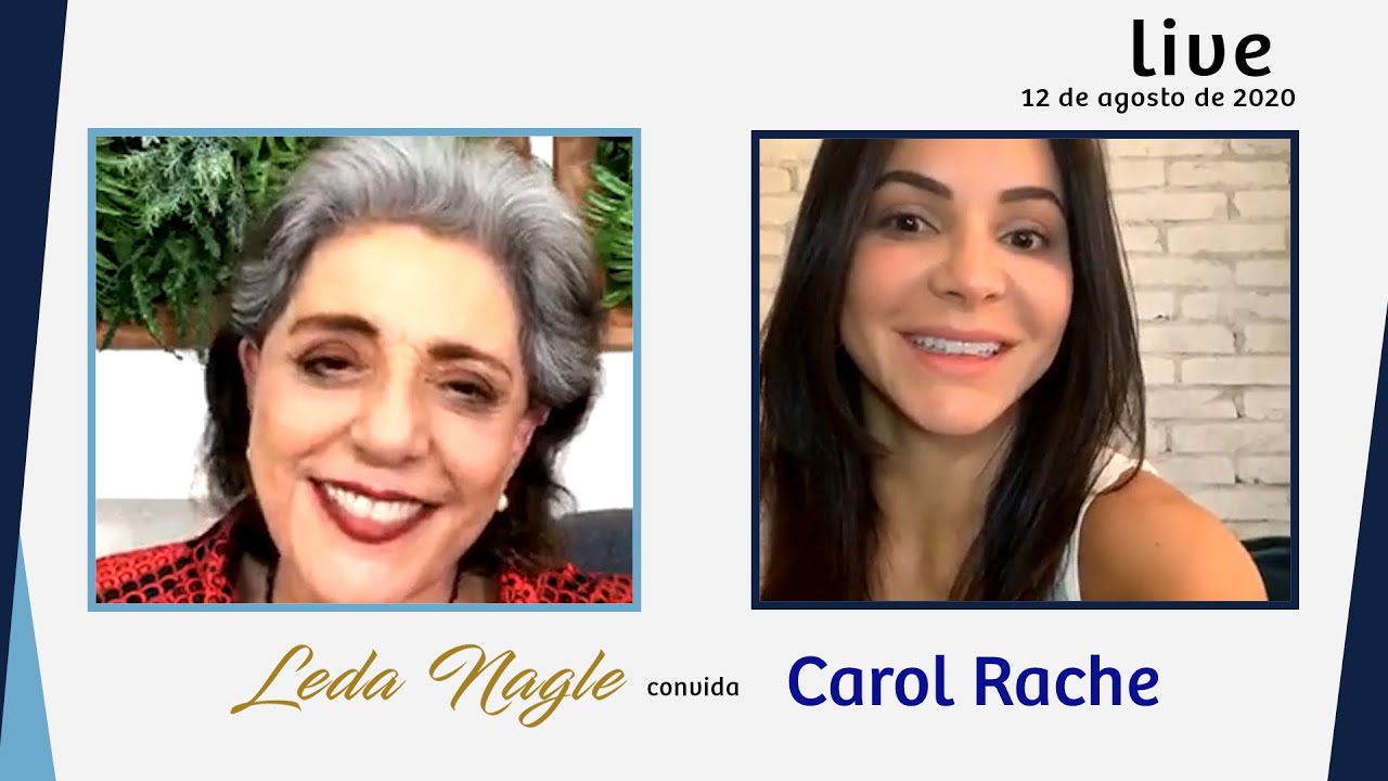 CAROL RACHE : VENCENDO DIFICULDADES PARA CRESCER COMO PESSOA| LEDA ...