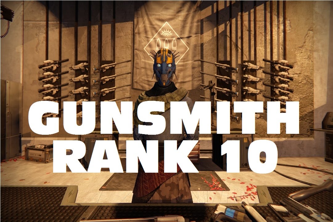 Destiny - Gunsmith - Rank 10 - YouTube